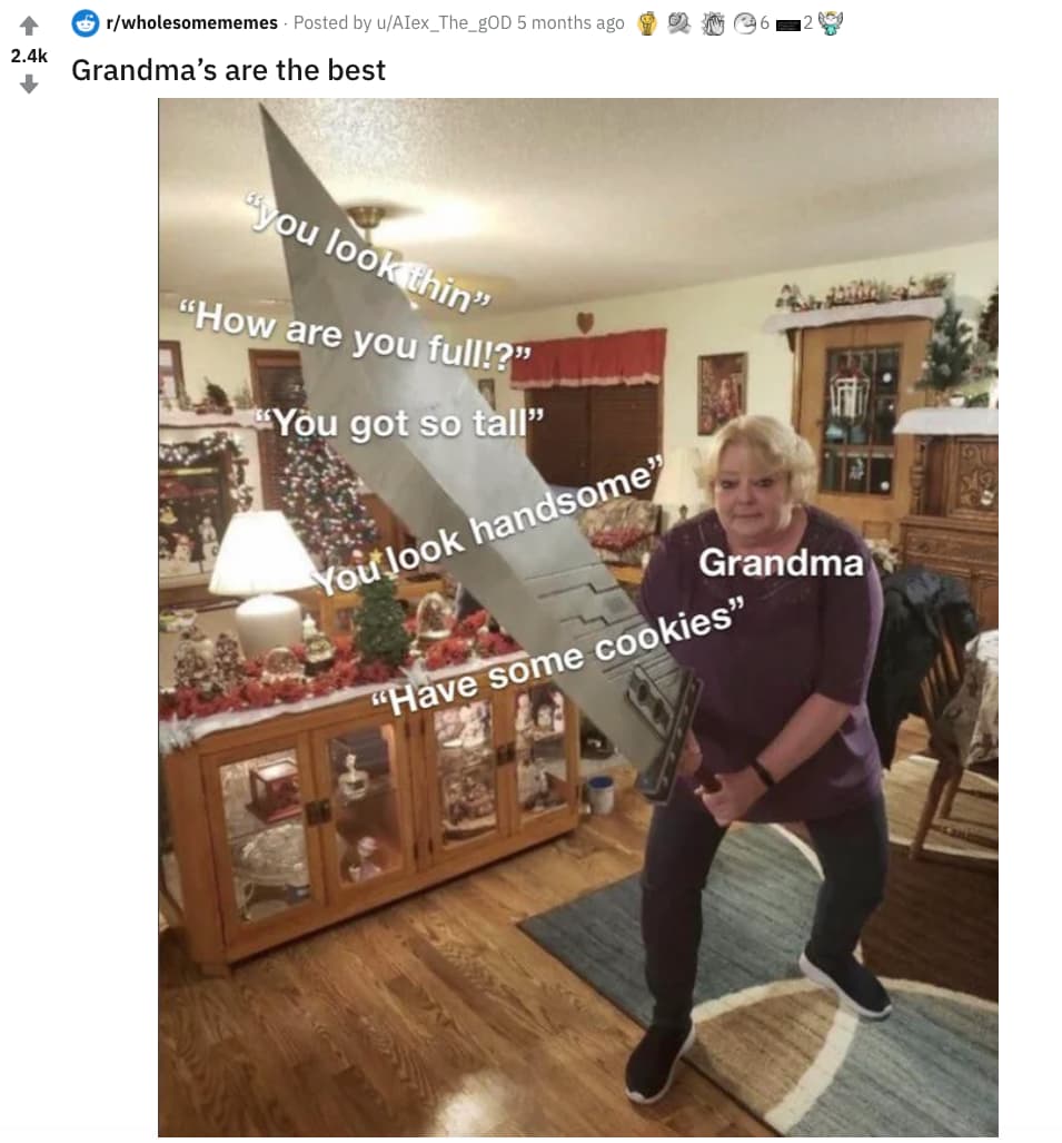 23 Funny Memes About Grandmas That Prove They Need To Be Protected At ...