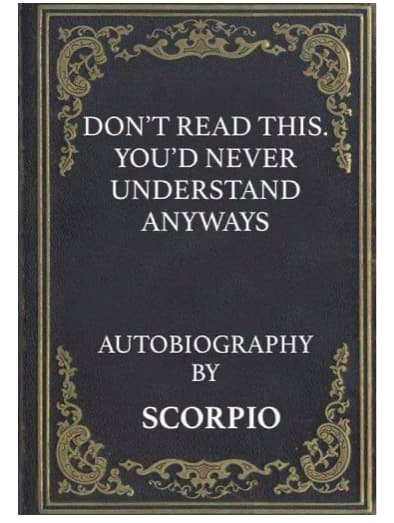 25 Scorpio Memes We Can Relate To