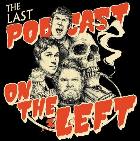 The 25 Best 'Last Podcast On The Left' Episodes, Ranked By Fans