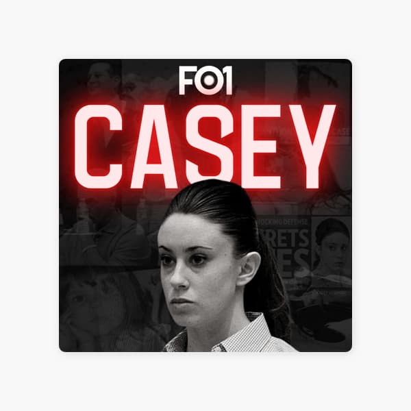 The 15 Best Casey Anthony Podcast Episodes