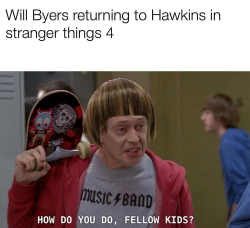 22 Will Byers Memes That Would Get Us Out Of The Upside Down