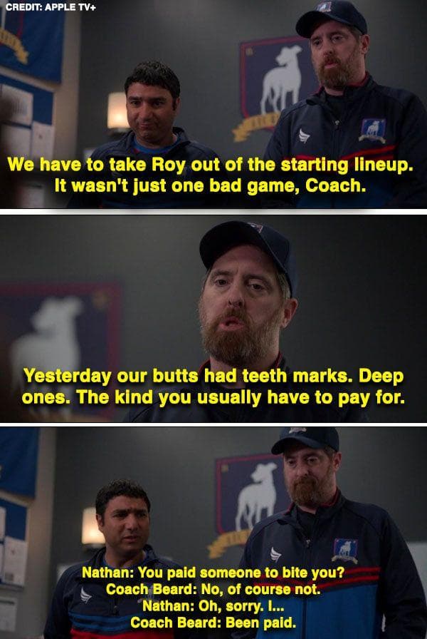Quotes From Coach Beard Of 'Ted Lasso'