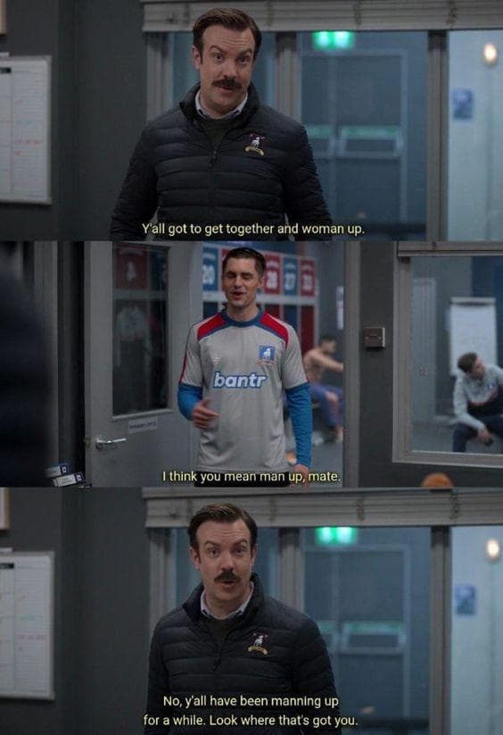 Ted Lasso Inspirational Quotes