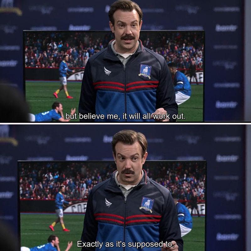 Ted Lasso Inspirational Quotes