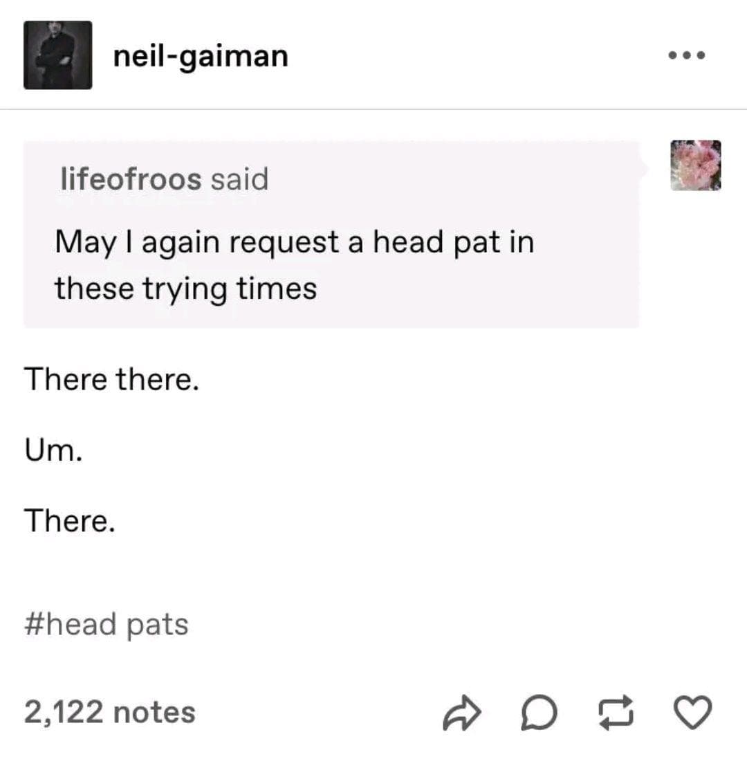 Neil Gaiman Is A Surprisingly Active Presence On Tumblr And His Posts ...