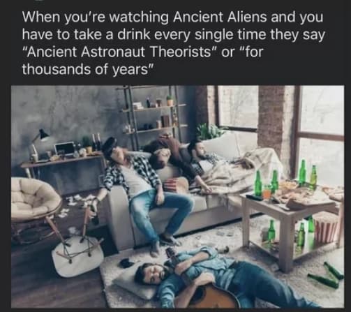 The 20 Funniest 'Ancient Aliens' Memes, Ranked