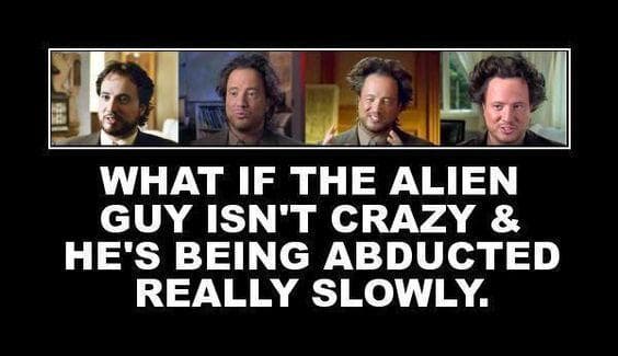 The 20 Funniest 'Ancient Aliens' Memes, Ranked