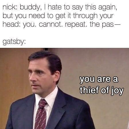 The 27 Funniest 'The Great Gatsby' Memes, Ranked