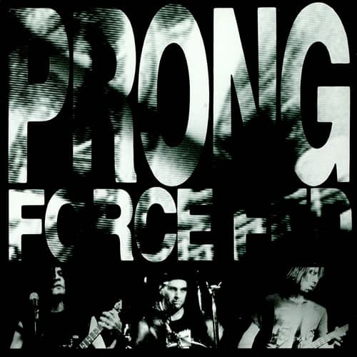 The Best Prong Albums, Ranked By Fans