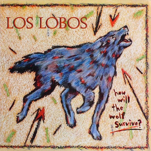 List of All Top Los Lobos Albums, Ranked
