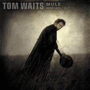 List of All Top Tom Waits Albums, Ranked
