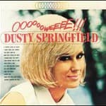 The Best Dusty Springfield Albums, Ranked By Fans