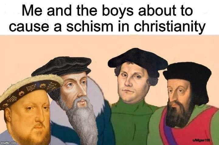 Stupidly Brilliant Protestant Reformation Memes That Only History Nerds ...