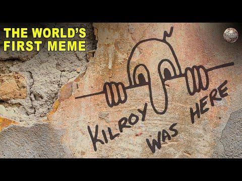 Begun In A WWII Shipyard, 'Kilroy Was Here’ May Be The First Meme