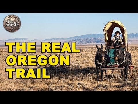 What Life on the Oregon Trail Was Really Like